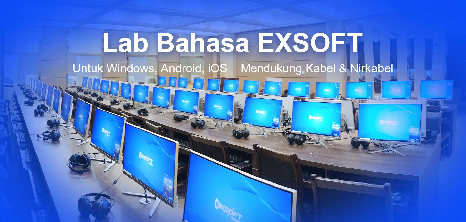 Lab Bahasa-EXSOFT|Professional Education Product Developer|Lab Bahasa